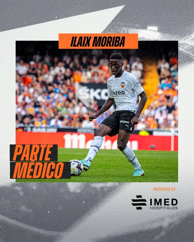 Medical Report | Ilaix Moriba - Valencia CF