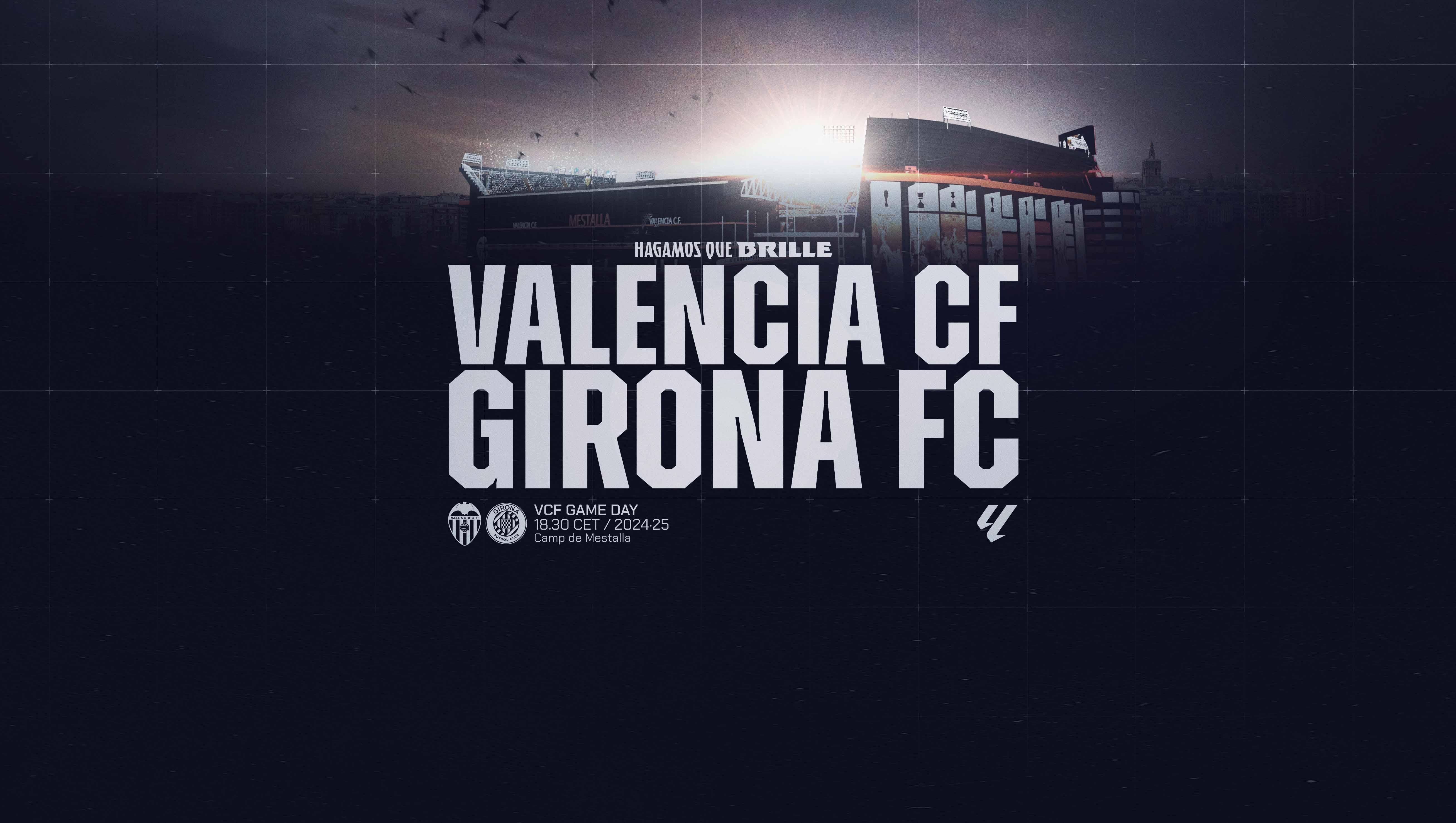 PREVIA | VALENCIA CF – GIRONA FC - Valencia CF