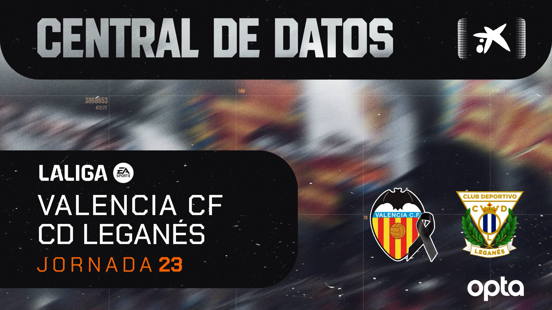 CENTRAL DE DATOS DEL VALENCIA CF-CD LEGANÉS - Valencia CF