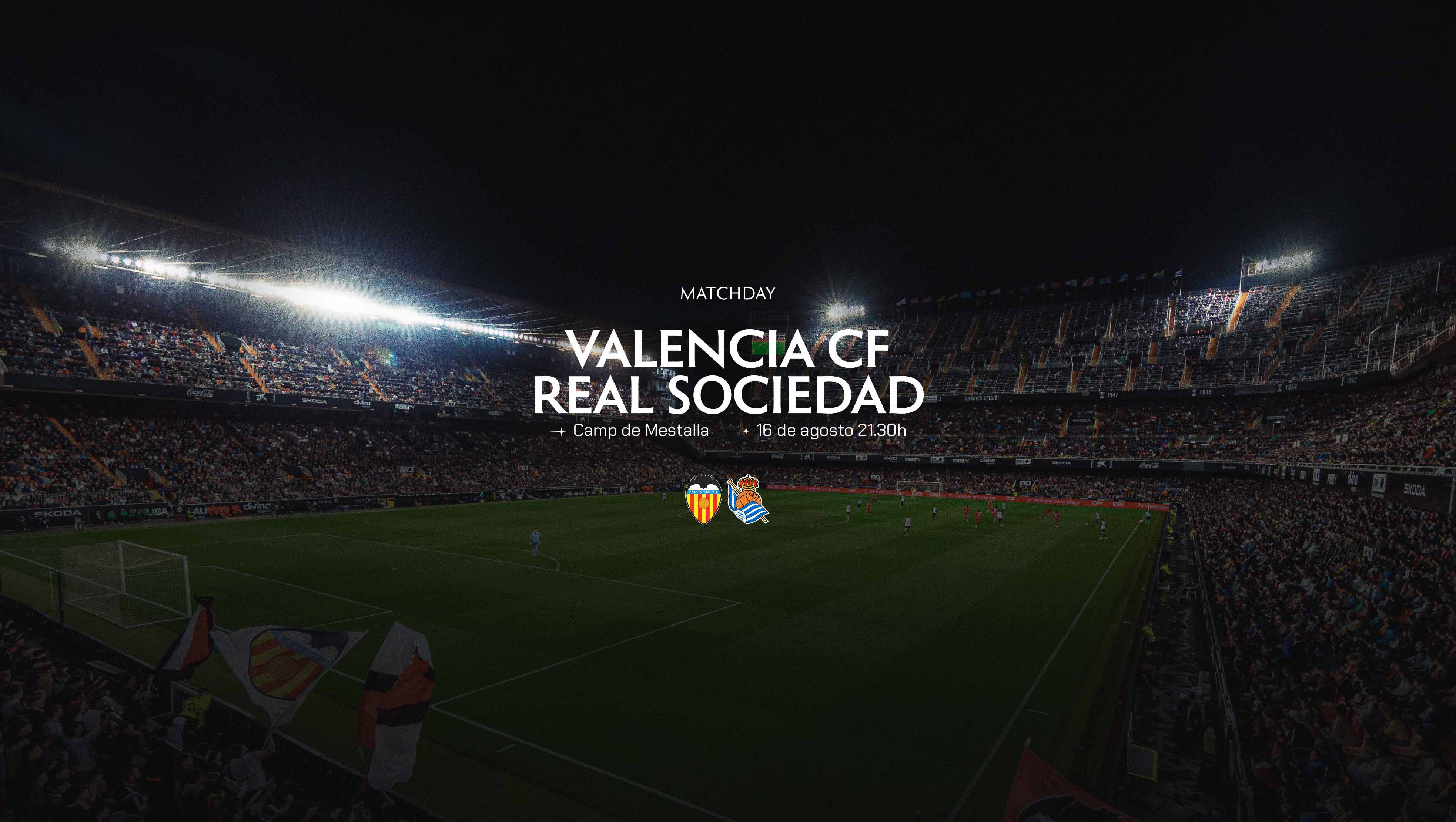 PREVIA | El Valencia CF arranca LALIGA EA SPORTS ante la Real Sociedad en el Camp de Mestalla ...